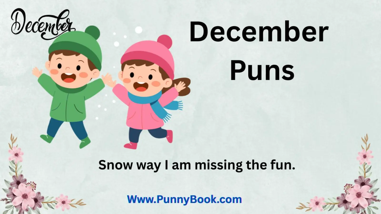 December Puns That Will Make Your Winter Extra Merry - punnybook.com